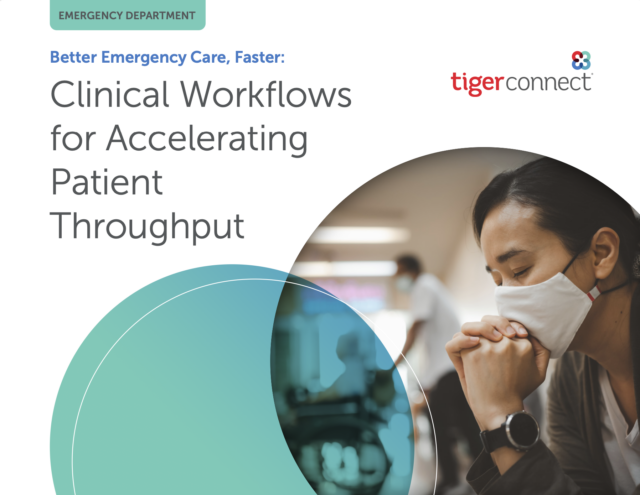 Emergency Department Workflows | TigerConnect