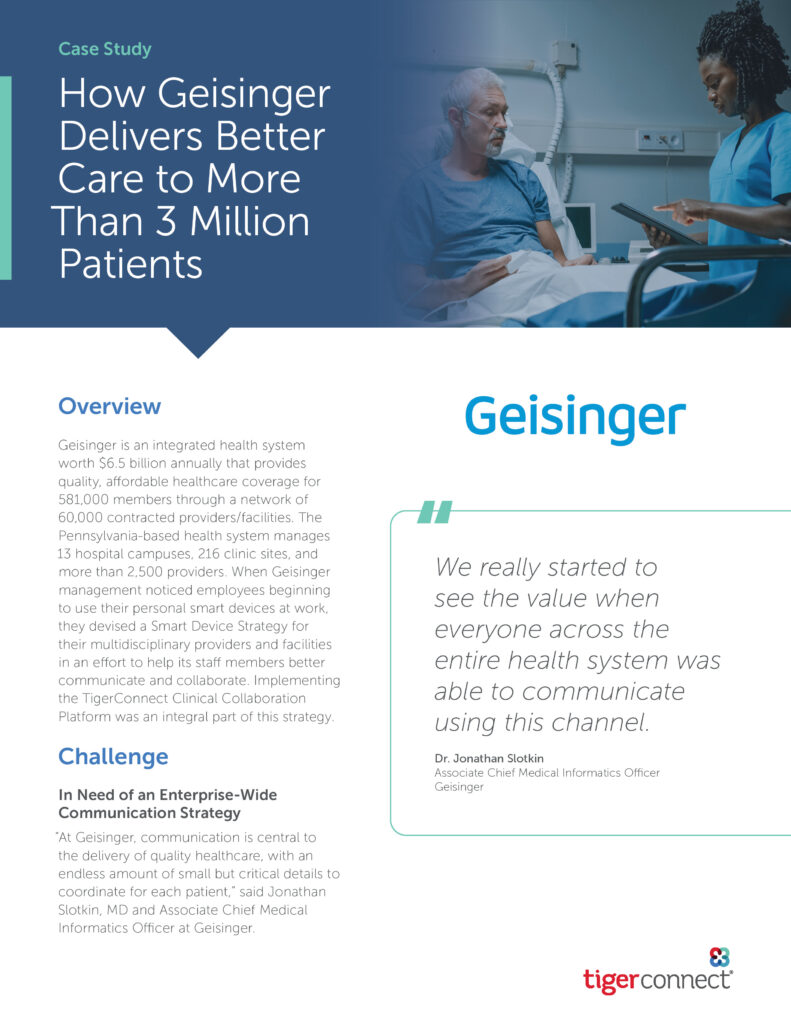 Geisinger Health | Case Study | TigerConnect