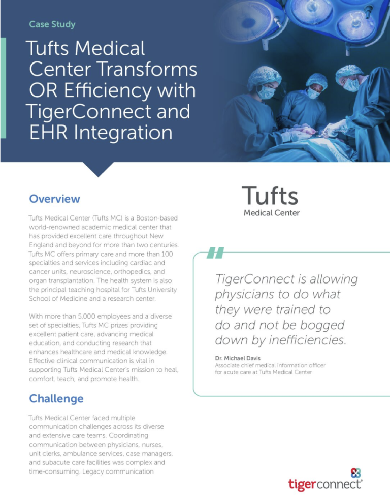 Tufts Medical Center | Case Study | TigerConnect